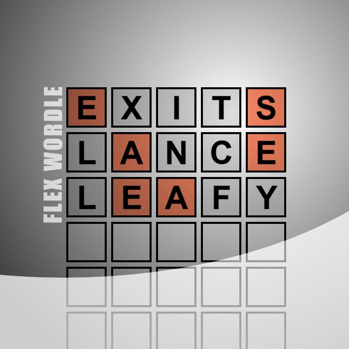 Flex Wordle 35 - EXITS, LANCE, LEAFY - Brain Teasers